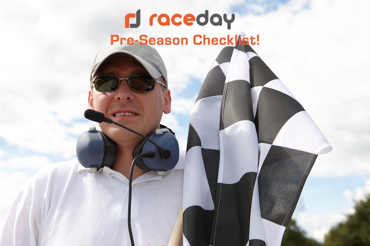 Pre-Season Checklist in Raceday | Getraceday